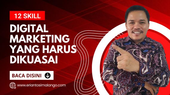 Apa Saja Skill Yang dikuasai oleh Seorang Digital Marketing.